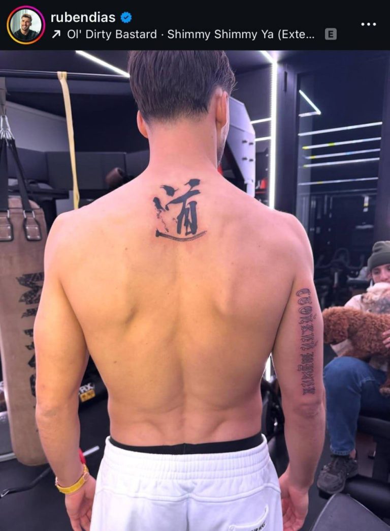Ruben Dias Reveals First Tattoos With Hidden Russian and Chinese ...