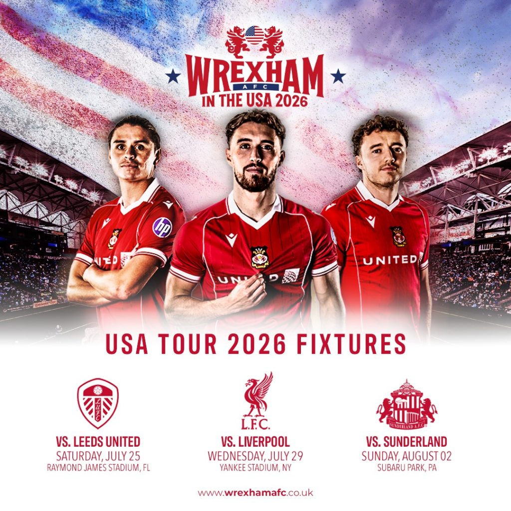 Liverpool, Sunderland, Leeds and Wrexham Are All Heading To America ...